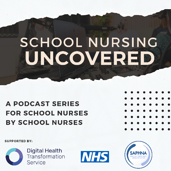 School Nursing Uncovered New Podcast Series For School Nurses By
